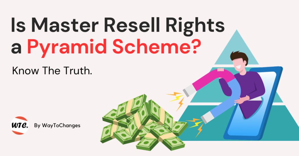 Is Master Resell Rights a Pyramid Scheme (MLM)?